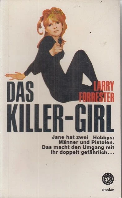 NR. 50. LARRY Forrester: Das Killer-Girl. Phoenix Shocker EUR 6,00 ...