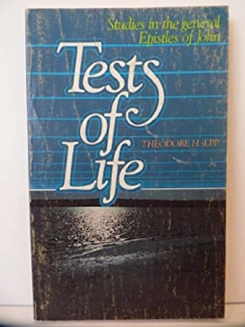 LETTERS OF LOVE or Tests of Life: Studies in the General Epistles EUR 5 ...