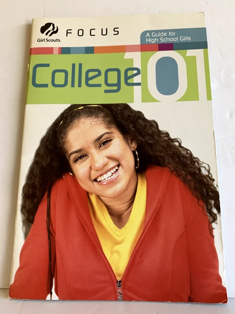 VINTAGE GIRL SCOUT Studio 2B Program Book (2005) Focus: College 101 ...