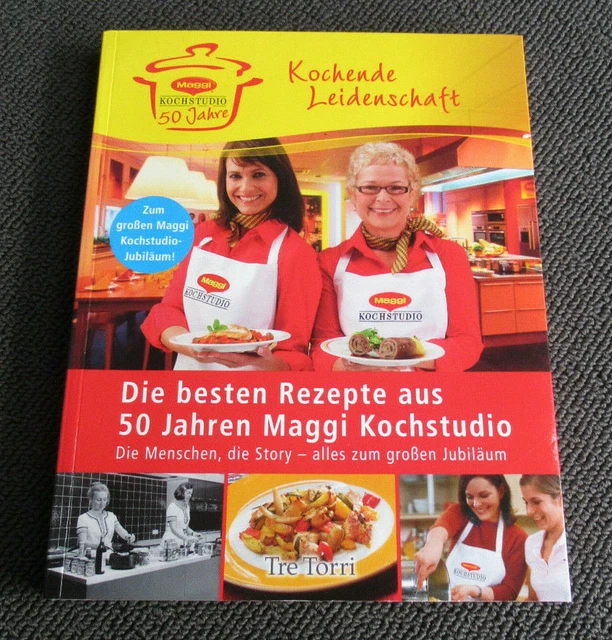 DIE BESTEN REZEPTE aus 50 Jahren Maggi Kochstudio - Kochende ...