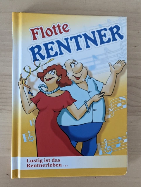 FLOTTE RENTNER : lustig ist das Rentnerleben. [Karikaturen: Carmen Lang ...