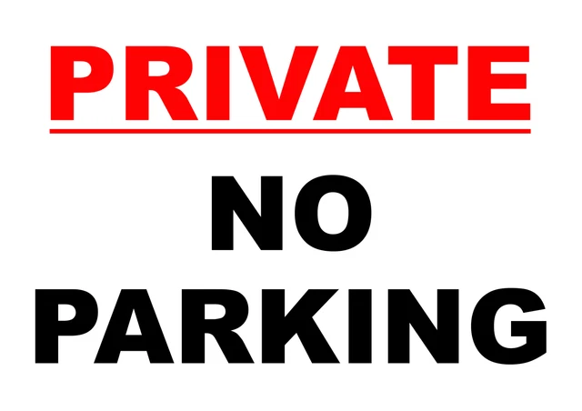 WARNING SIGN PRIVATE No Parking Sign Foamex Rigid PVC Sign / Adhesive ...