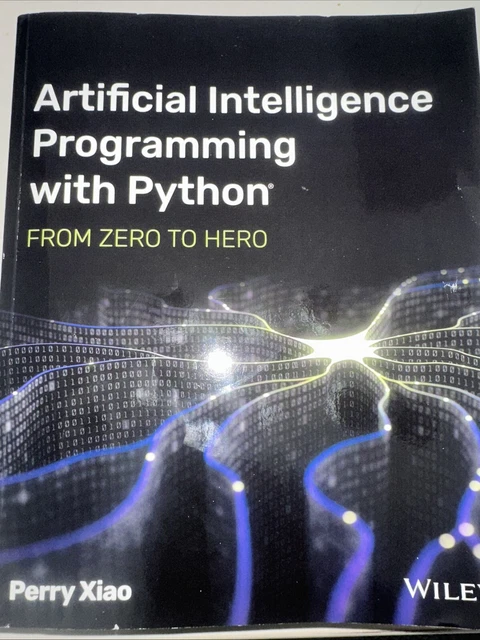 ARTIFICIAL INTELLIGENCE PROGRAMMING with Python: From Zero to Hero $19. ...