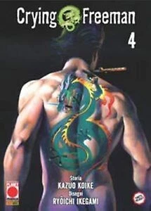 CRYING FREEMAN: 4 (Planet manga) de Koike, Kazuo | Livre | état très bon EUR 7,00 - PicClick FR