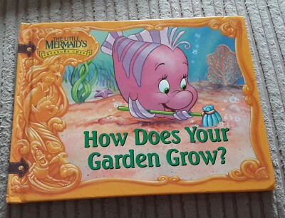 DISNEY THE LITTLE Mermaid "HOW DOES YOUR GARDEN GROW" Hardback ...