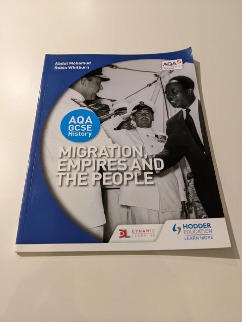 AQA GCSE HISTORY: Migration, Empires and the People, Robin Whitburn £17 ...