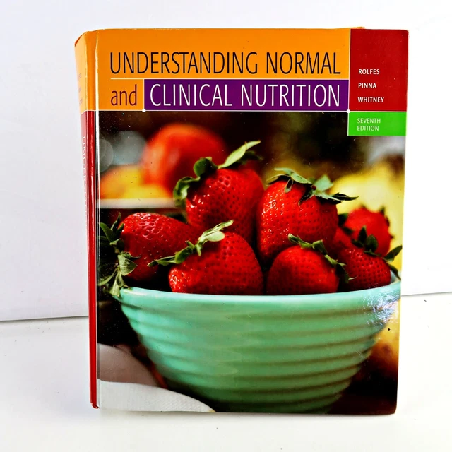 UNDERSTANDING NORMAL AND Clinical Nutrition (with InfoTrac) Sent ...