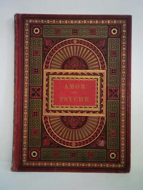 AMOR UND PSYCHE. Eine Dichtung in sechs Gesängen EUR 25,90 - PicClick FR