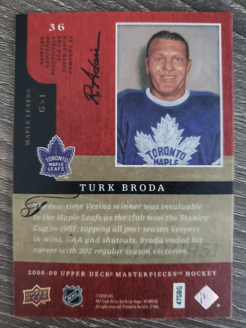 2008-09 UPPER DECK Masterpieces Turk Broda Hockey Card #36 Toronto ...