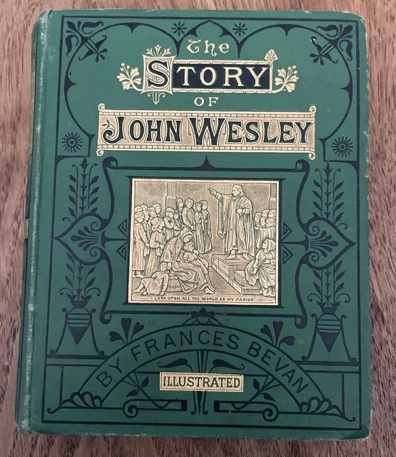 THE STORY OF God Servants - John Wesley by Frances Bevan - Good Condition £20.00 - PicClick UK