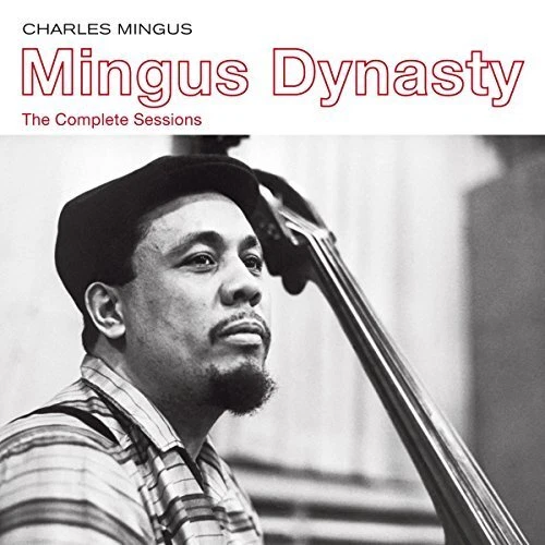 CHARLES MINGUS MINGUS dynasty: The complete sessions (CD) Album EUR 17 ...