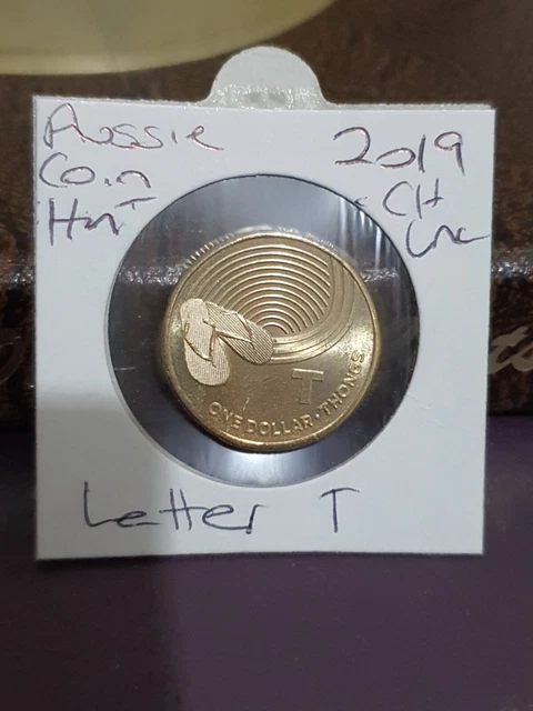 2019 GREAT AUSSIE COIN HUNT LETTER T $1 One Dollar Coin - Unc $1 Ex ...