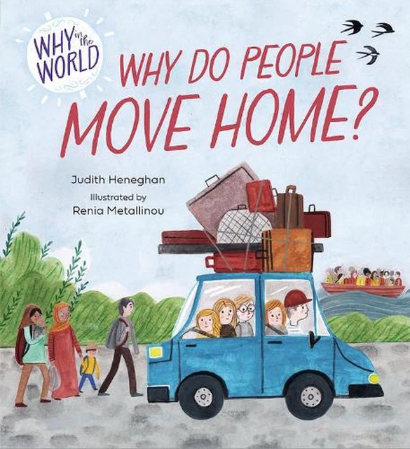 WHY IN THE World: Why do People Move Home? by Renia Metallinou ...
