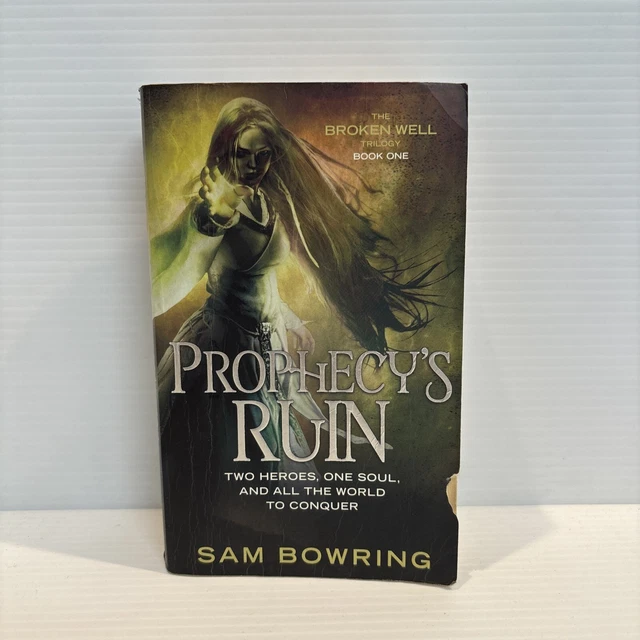 BOWRING, SAM : Prophecys Ruin: 1 (Broken Well Trilogy) FREE Shipping ...