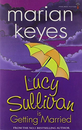 MARIAN KEYES LUCY Sullivan is Getting Married (Poche) EUR 16,20 ...