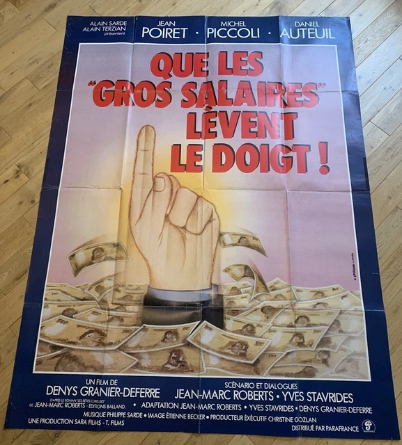 AFFICHE QUE LES GROS SALAIRES LEVENT LE DOIGT Jean Poiret MICHEL ...