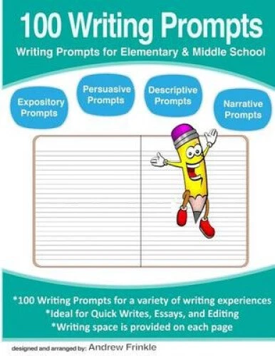 100 WRITING PROMPTS: Writing Prompts for Elementary & Middle School £10 ...
