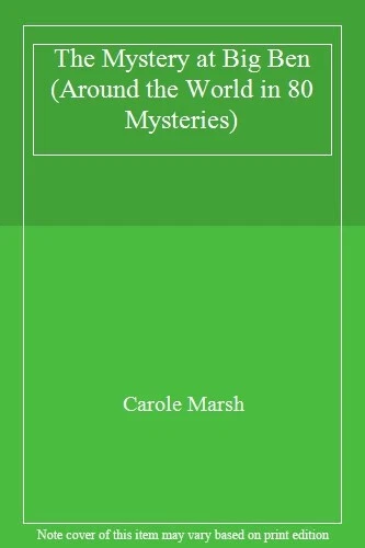 THE MYSTERY AT Big Ben (Around the World in 80 Mysteries),Carole £5.32 ...
