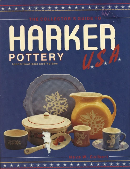 HARKER POTTERY IDENTIFICATION - History Patterns Marks Values / Scarce ...