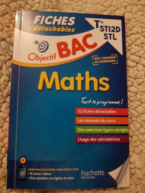 OBJECTIF BAC FICHES Détachables Maths Terminales STI2D STL EUR 4,00 ...