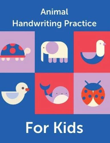 ANIMAL HANDWRITING PRACTICE For Kids: Animal Alphabet Workbook Activity ...