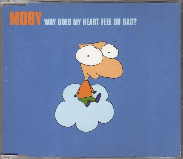 MOBY - WHY Does My Heart Feel So Bad? - CDM - 1999 - Downtempo 3TR EUR ... MOBY - WHY Does My Heart Feel So Bad? - CDM - 1999 - Downtempo 3TR EUR ...