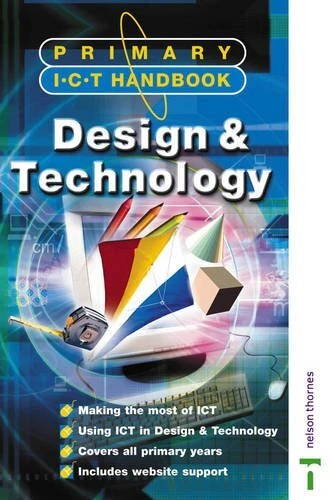 PRIMARY ICT HANDBOOK Design and Technology (Primary ICT Handbook EUR 20 ...