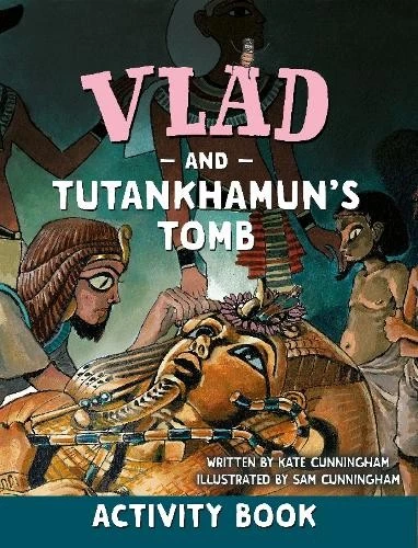 KATE CUNNINGHAM VLAD and Tutankhamun's Tomb Activity Book (Poche) EUR 9 ...