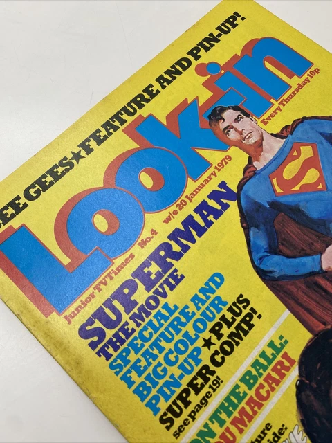 SUPERMAN THE MOVIE - LOOK IN MAGAZINE - 20th Jan 1979 - No 4 - COMPLETE ...