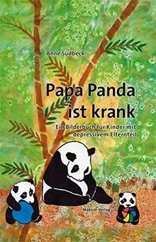 PAPA PANDA IST krank. Ein Bilderbuch für Kinder mit d... | Livre | état ...