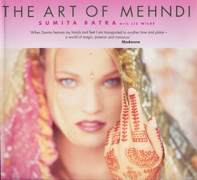 SUMITA BATRA ART OF MEHNDI henna body patterns designs symbolism $22.00 ...