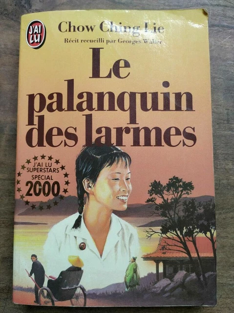 CHOW CHING LIE: Le palanquin des larmes/ J'ai lu 1986 EUR 2,50 ...