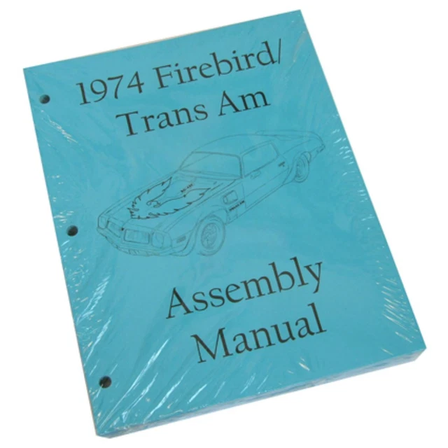 1974 PONTIAC FIREBIRD Trans Am Assembly Manual High Quality 1pc $89.29 ...