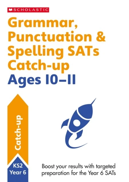 GRAMMAR PUNCTUATION Spelling SATs Catchup Ages 1011 by Shelley Welsh ...