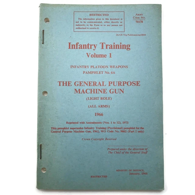 BRITISH GENERAL PURPOSE Machine Gun Platoon Infantry Training Manual ...