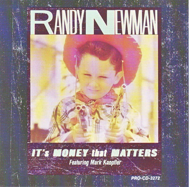 RANDY NEWMAN: IT'S Money That Matters (Promo CDSingle) EUR 10,00 ...