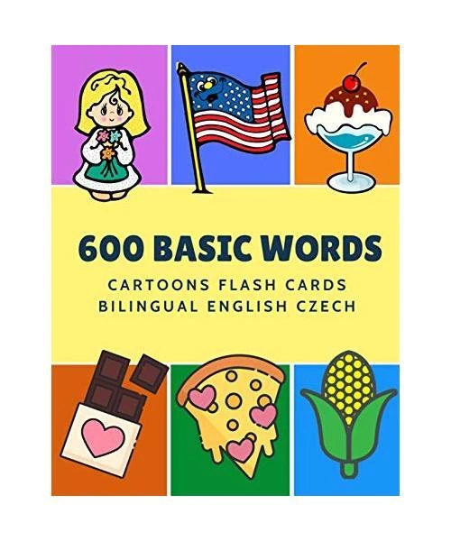 600 BASIC WORDS Cartoons Flash Cards Bilingual English Czech: Easy ...