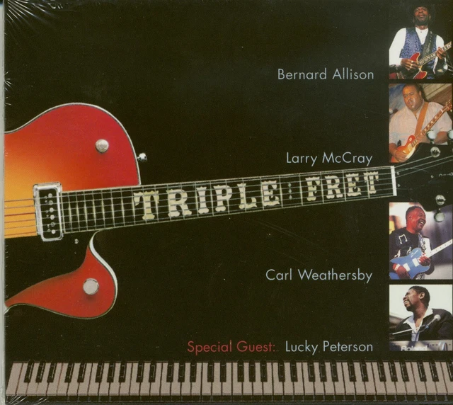 BERNARD ALLISON, LARRY McCray & Carl Weathersby - Triple Fret - The ...