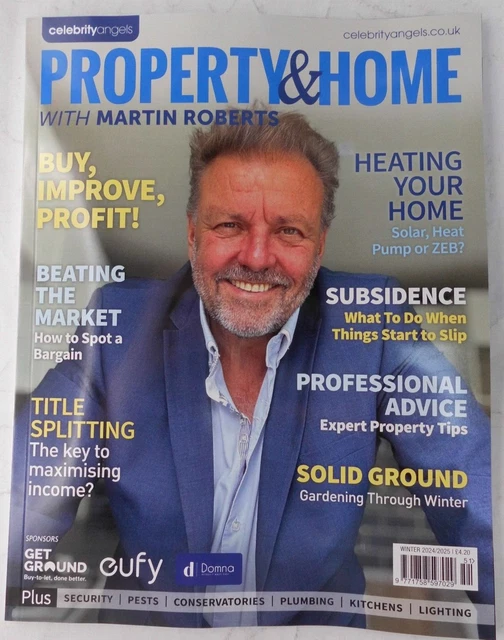 CELEBRITY ANGELS MAGAZINE WINTER 2024/2025 Property & Home with Martin ...