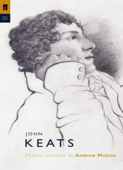 JOHN KEATS: POEMS Selected by Andrew Motion (Poet to Poet)-John Keats ...