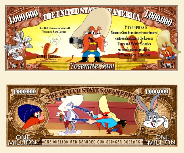 YOSEMITE SAM MILLION Dollar Bill Play Funny Money Novelty Note + FREE ...