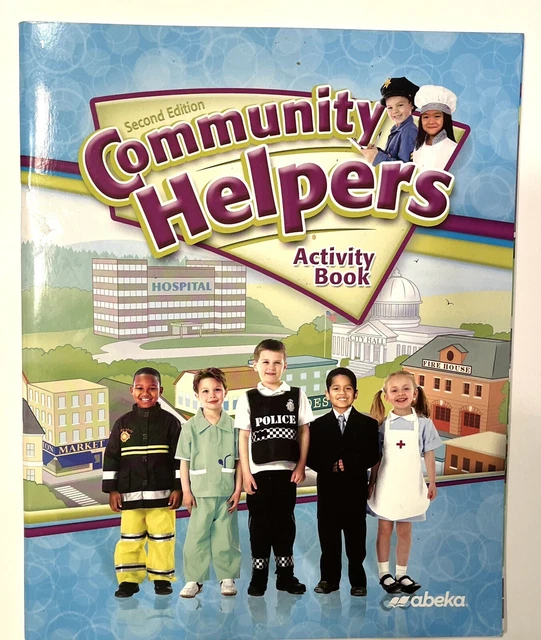 ABEKA 1ST GRADE Community Helpers Student Activity Book 2nd Edition $8. ...