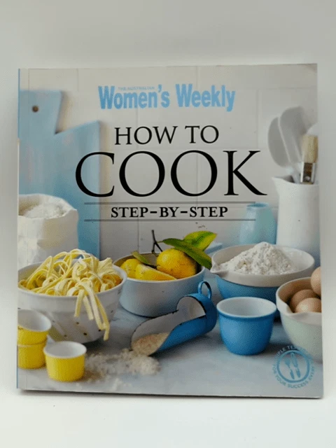 HOW TO COOK Step By Step by Australia Women's Weekly, Great Cookbook! £ ...
