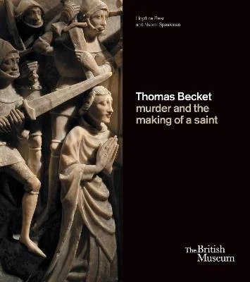 THOMAS BECKET: MURDER and the making of a saint, L £25.54 - PicClick UK