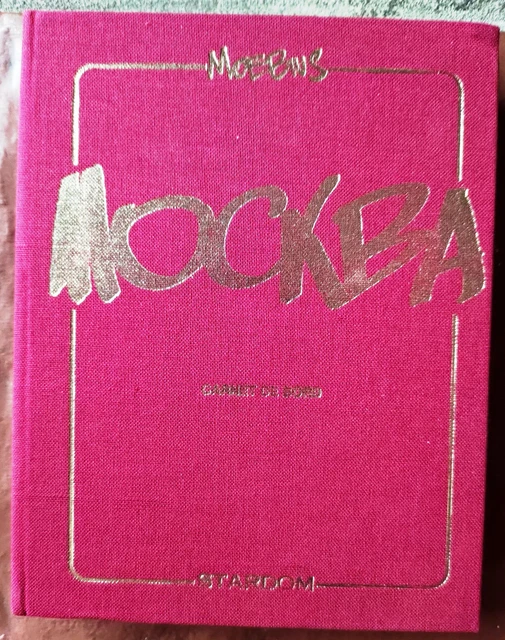 MOEBIUS - MOCKBA Carnet de bord - Stardom 1990 EUR 295,00 - PicClick IT