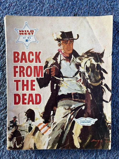 WILD WEST PICTURE Library Comic No. 45 Back from the dead EUR 4,68 ...