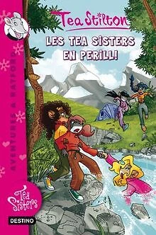 3. LES TEA Sisters en perill de Stilton, Tea | Livre | état très bon ...