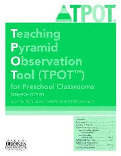 TEACHING PYRAMID OBSERVATION Tool (Tpot(tm)) for Preschool Classrooms ...
