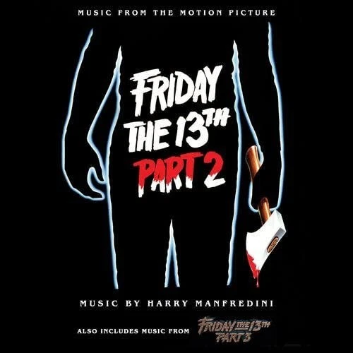 HARRY MANFREDINI FRIDAY the 13th, Part 2 Music From the Motion Picture ...