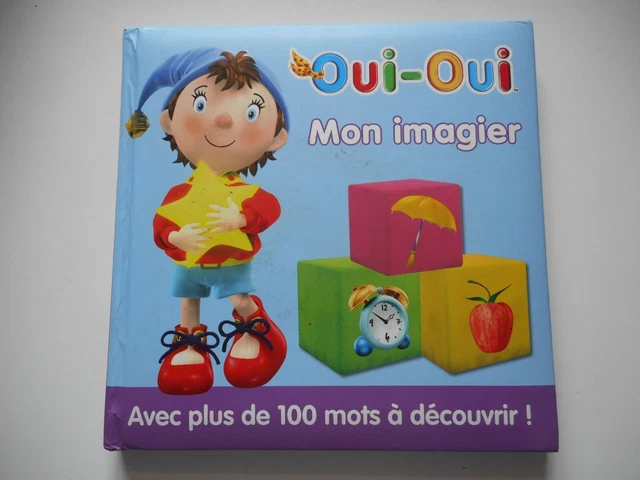 OUI-OUI MON IMAGIER / Avec Plus De 100 Mots A Decouvrir EUR 9,00 ...